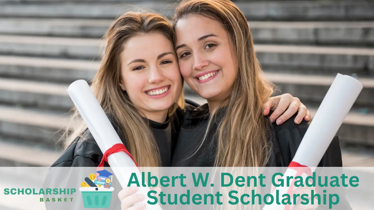 Albert W. Dent Graduate Student Scholarship 2026