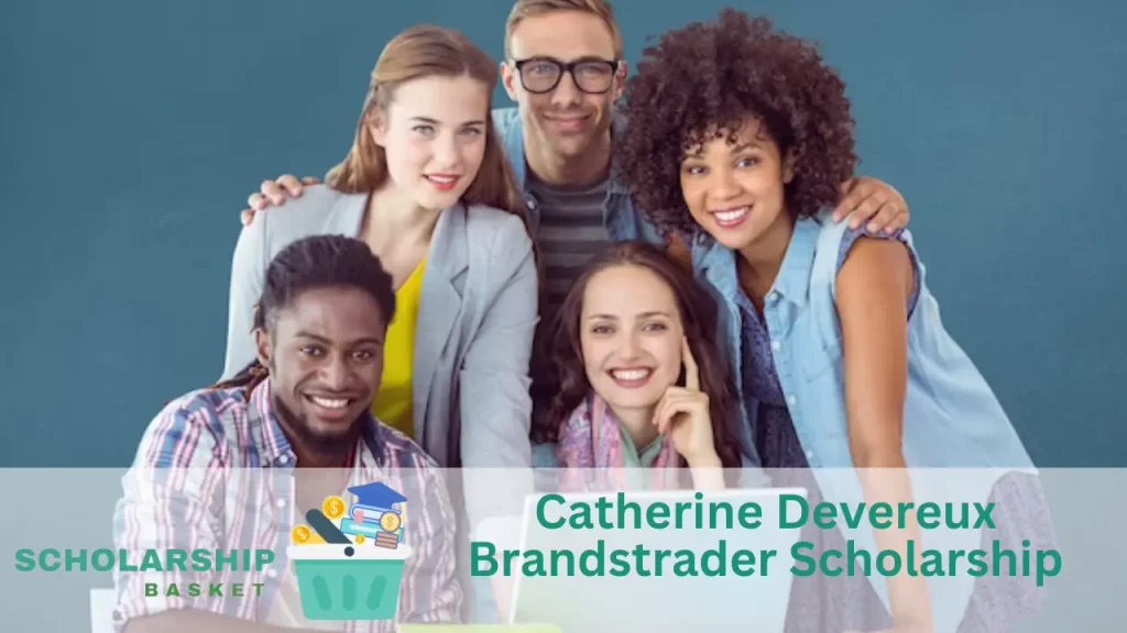 Catherine Devereux Brandstrader Scholarship Community Service ...