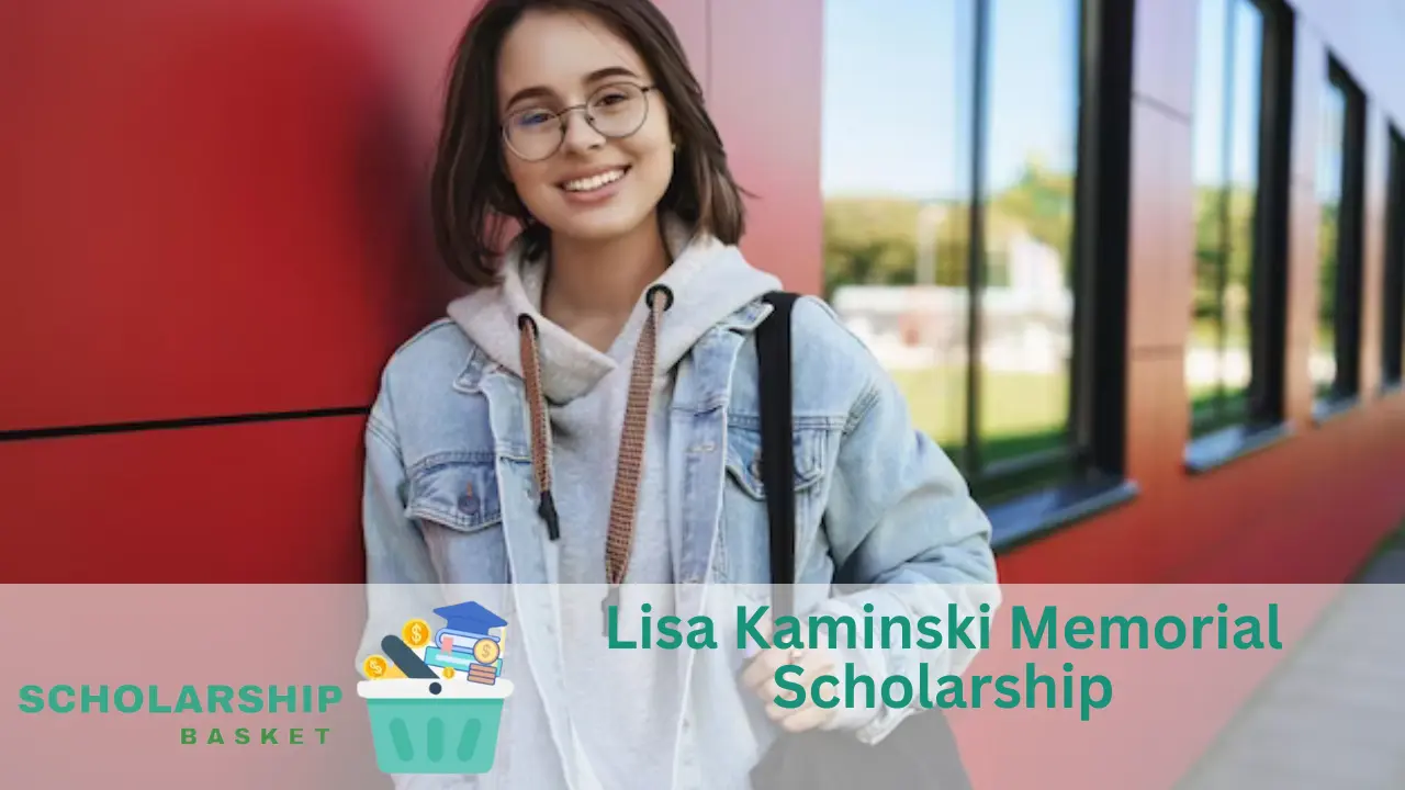 Lisa Kaminski Memorial Scholarship | ScholarshipBasket