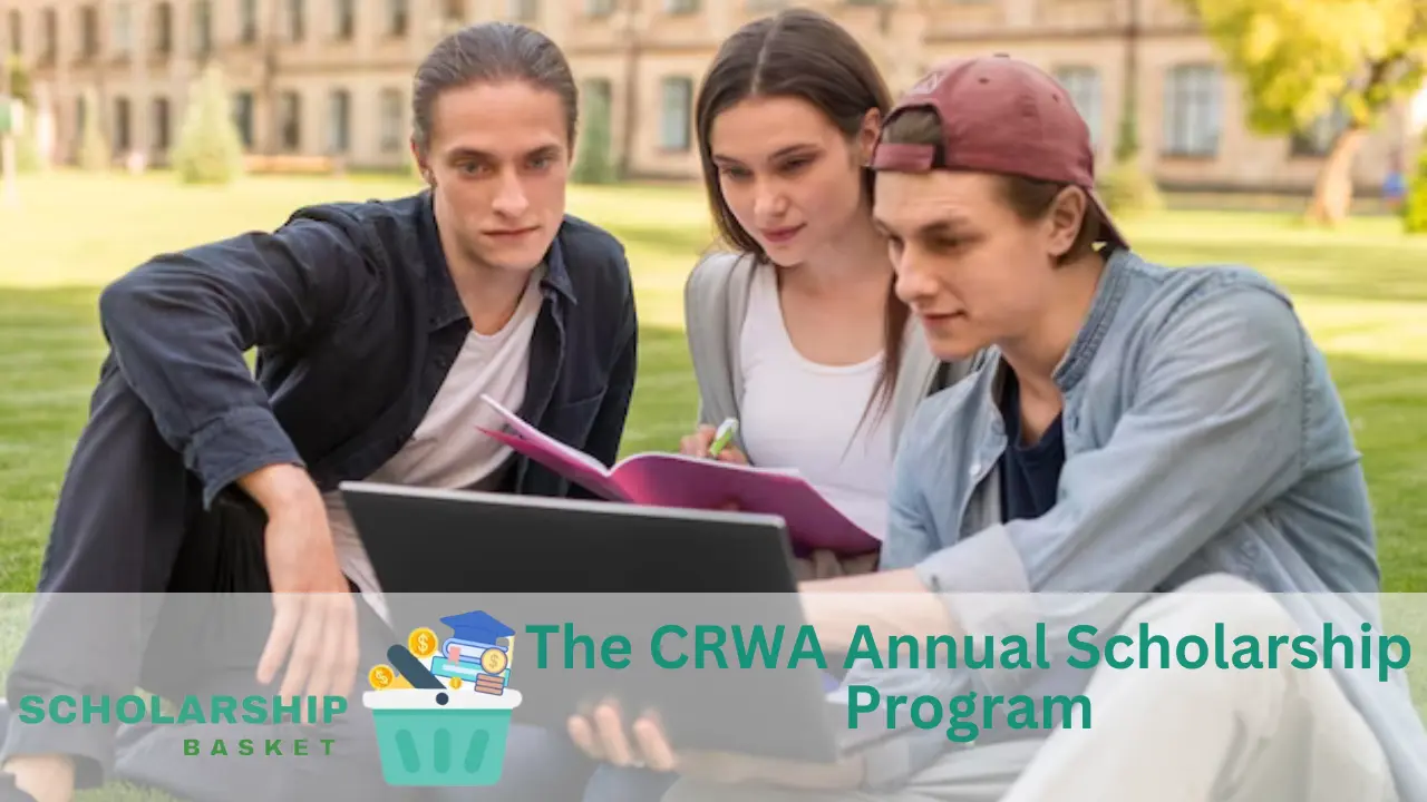 The CRWA Annual Scholarship Program | ScholarshipBasket